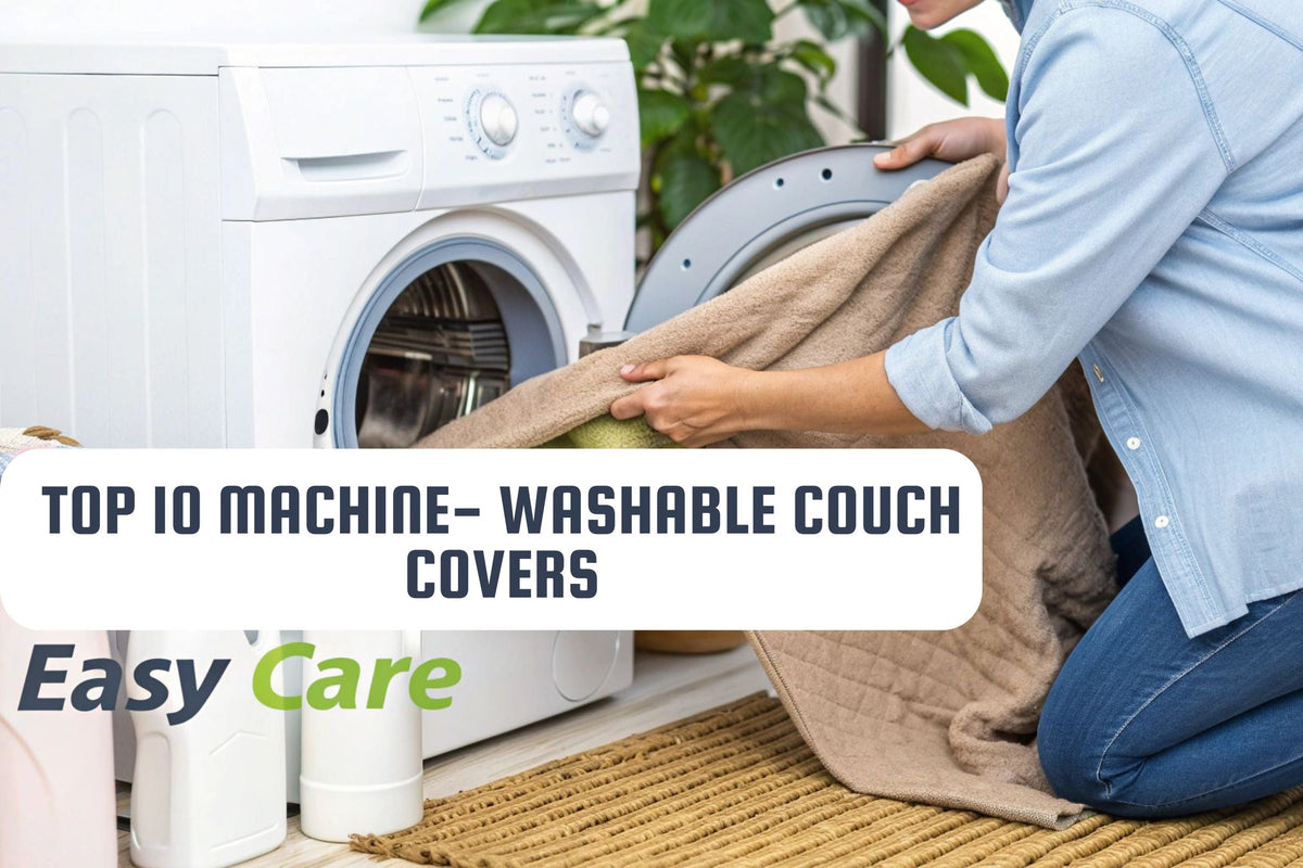 Top 10 Machine-Washable Couch Covers